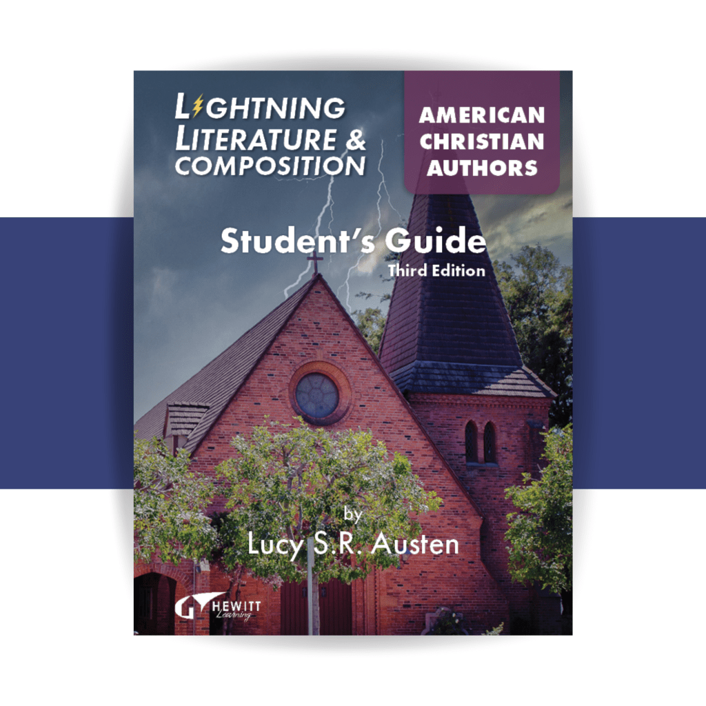 Lightning Lit–American Christian Authors Student Workbook – Hewitt Learning