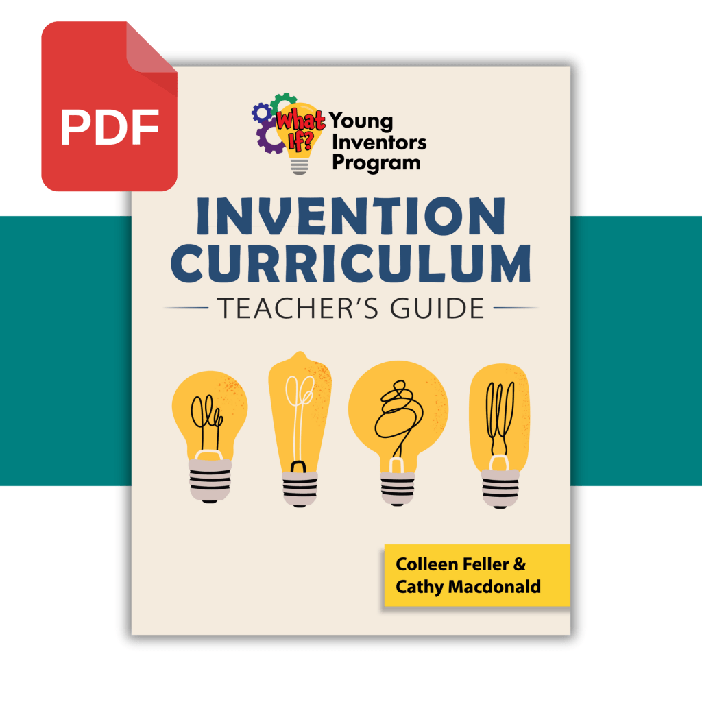 Young Inventors Program Innovation Curriculum Teacher’s Guide PDF Edition – Hewitt Learning